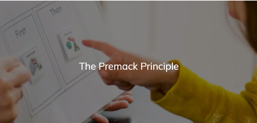 The Premack Principle - Using First-Then Statements