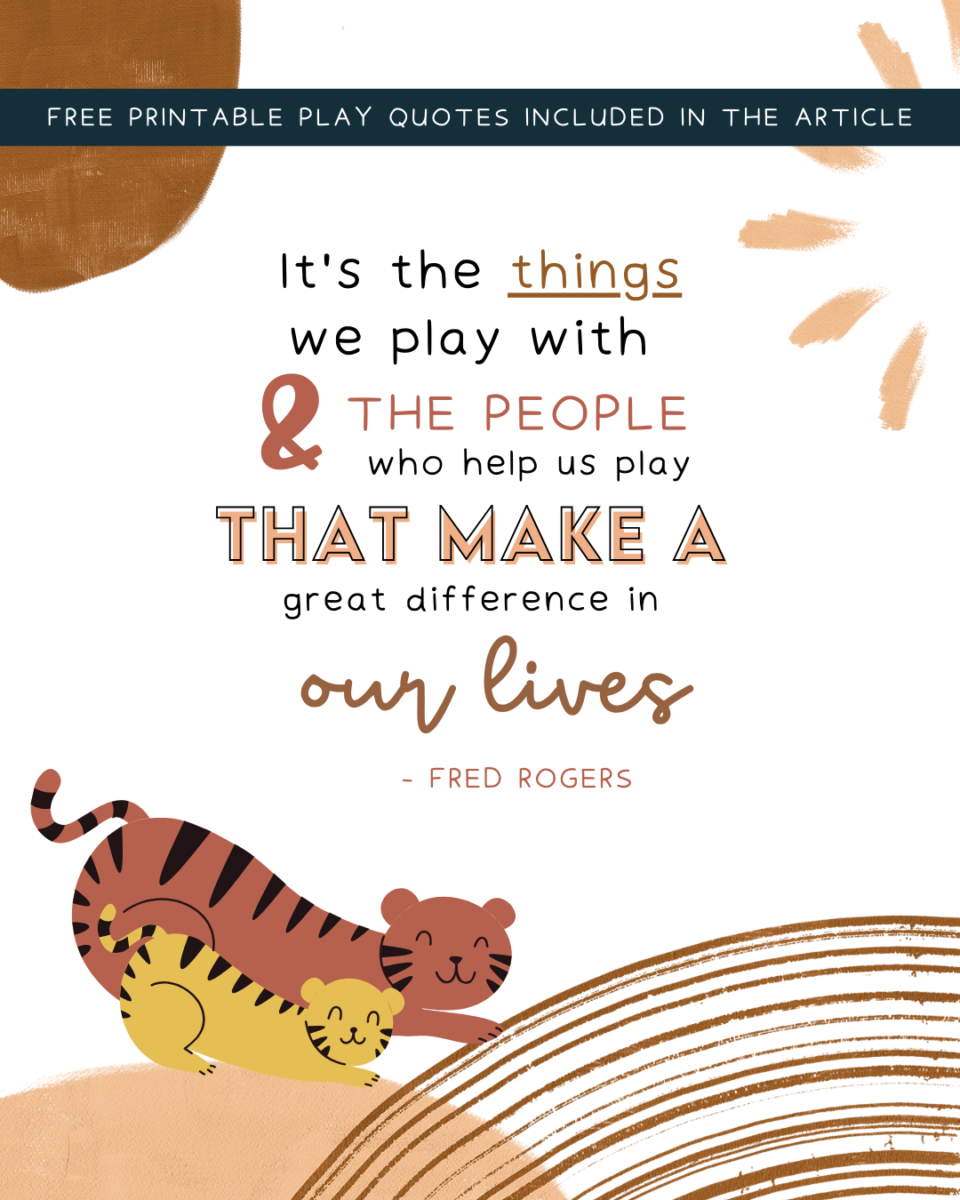 50 Meaningful Child Play Quotes — with Free Printable Posters