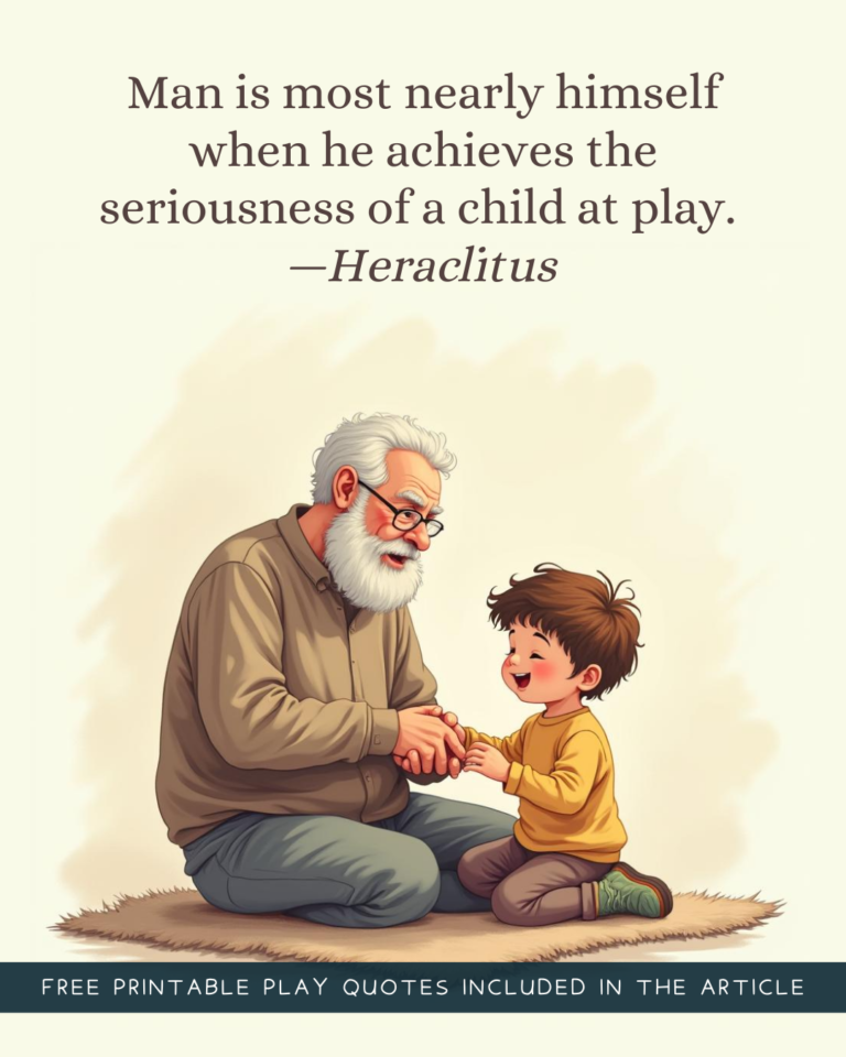 50 Meaningful Child Play Quotes — with Free Printable Posters