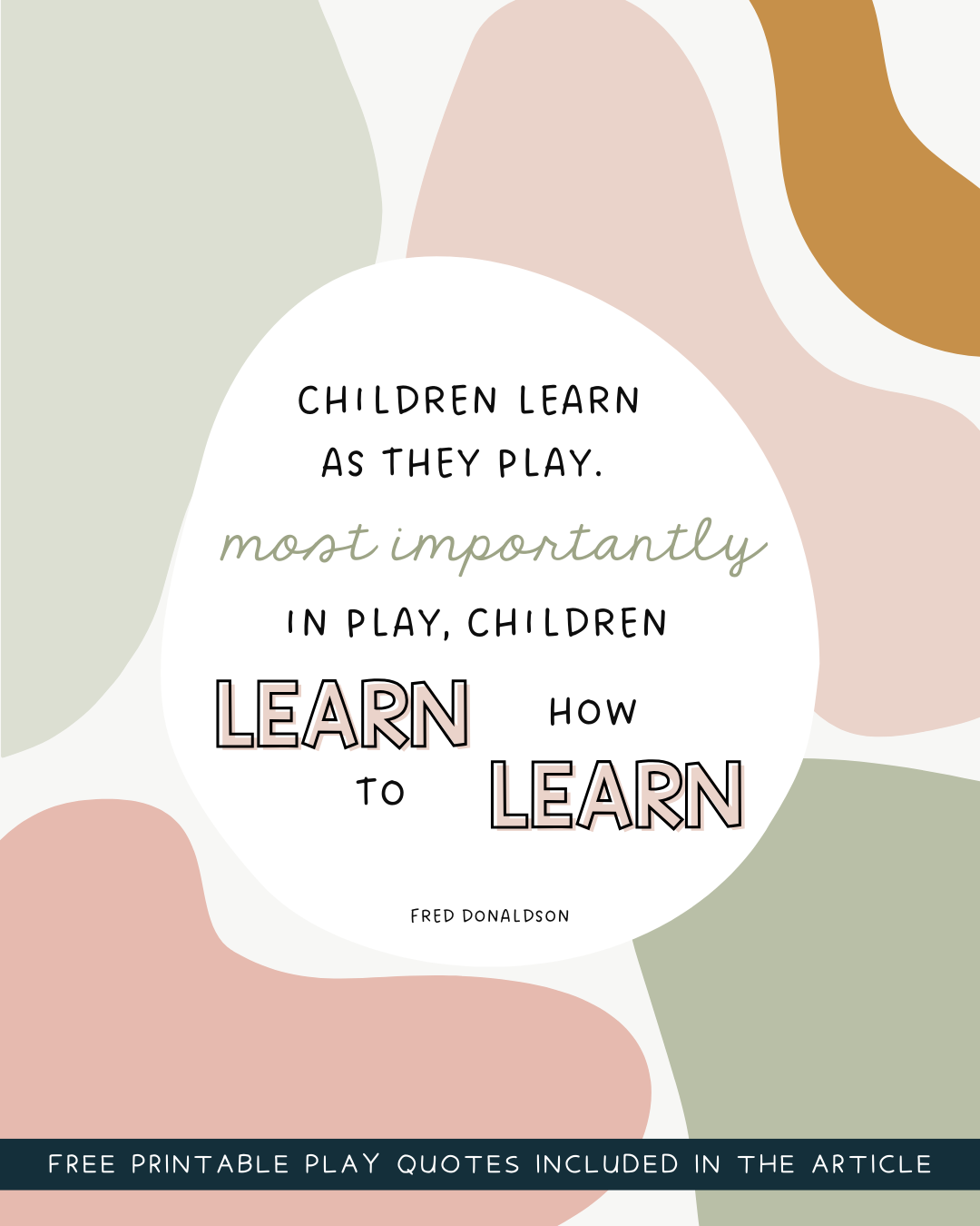 50 Meaningful Child Play Quotes — with Free Printable Posters