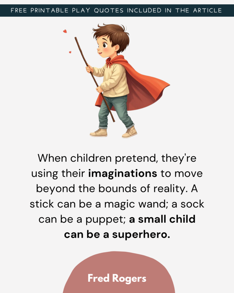 50 Meaningful Child Play Quotes — with Free Printable Posters