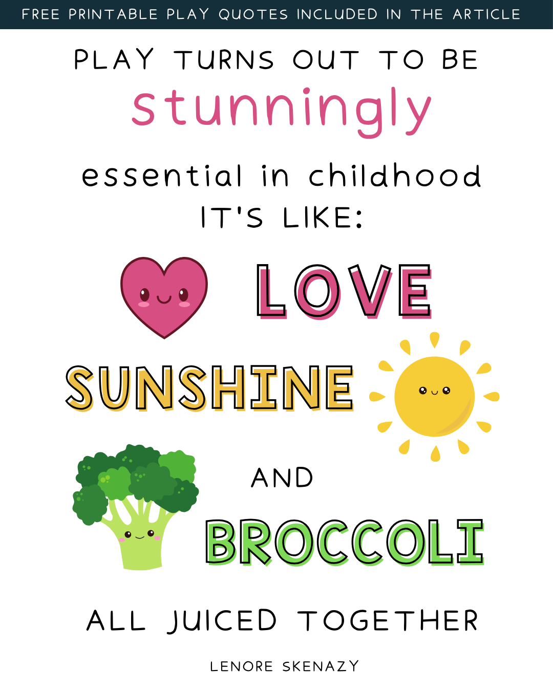 50 Meaningful Child Play Quotes — with Free Printable Posters