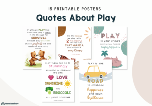 50 Meaningful Child Play Quotes — with Free Printable Posters